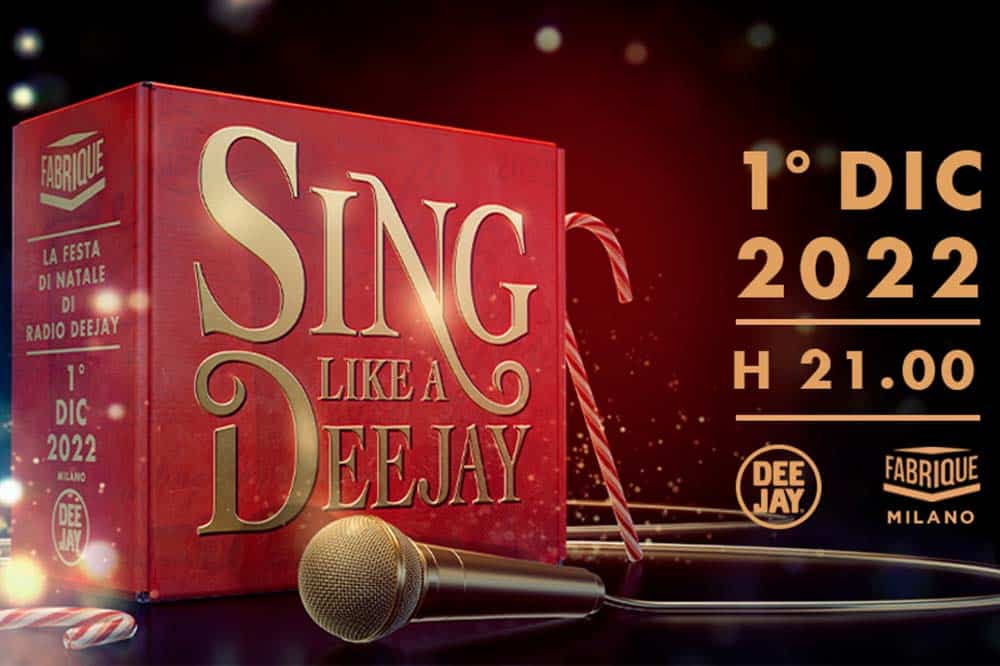 Sing Like a Deejay: la festa di Natale di Deejay - Radiospeaker.it